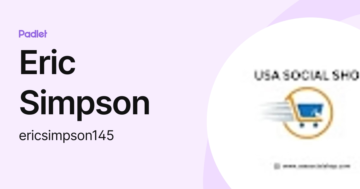Eric Simpson (ericsimpson145) profile | Padlet