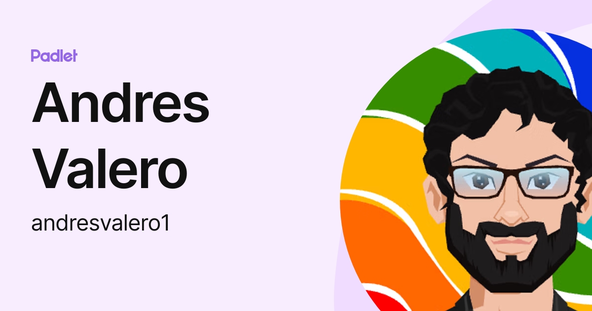 Andres Valero (andresvalero1) profile | Padlet