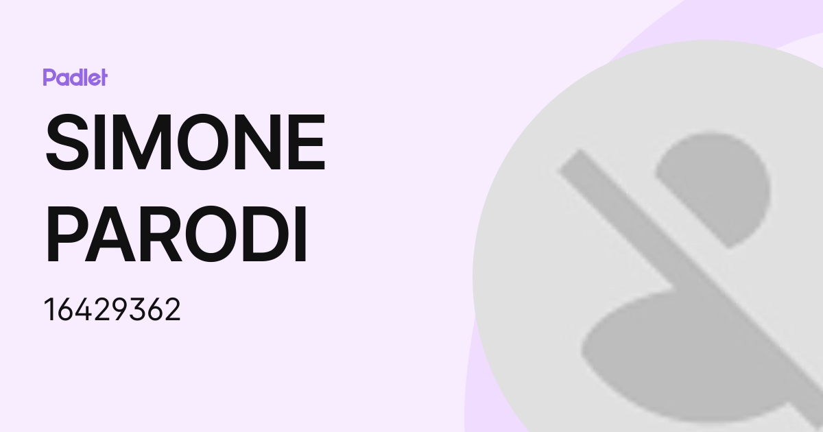 SIMONE PARODI (16429362) profile | Padlet