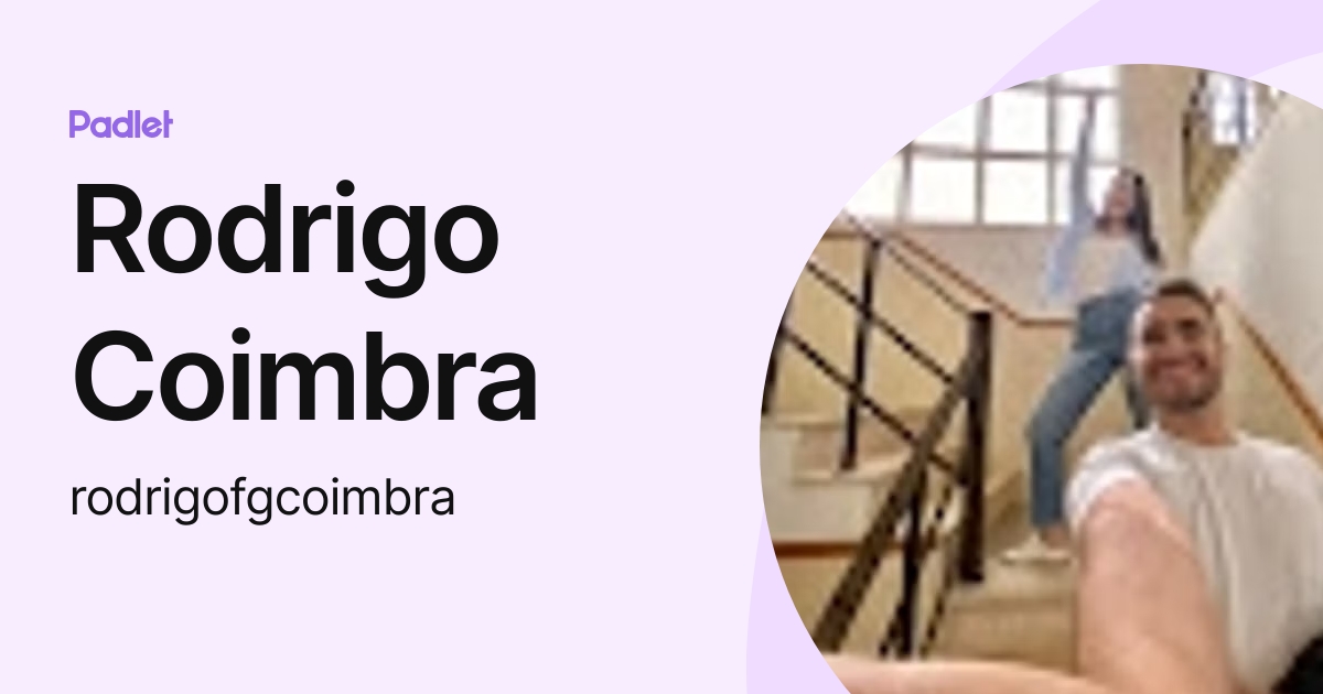 Rodrigo Coimbra (rodrigofgcoimbra) profile | Padlet