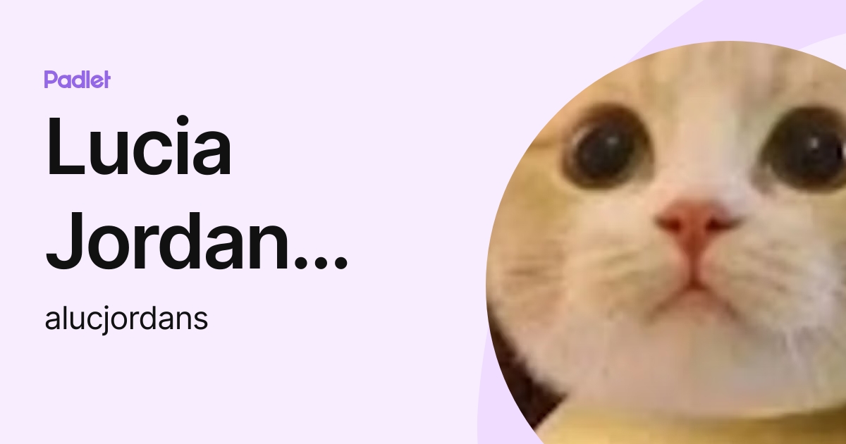 Lucia Jordan Sagasti (alucjordans) profile | Padlet