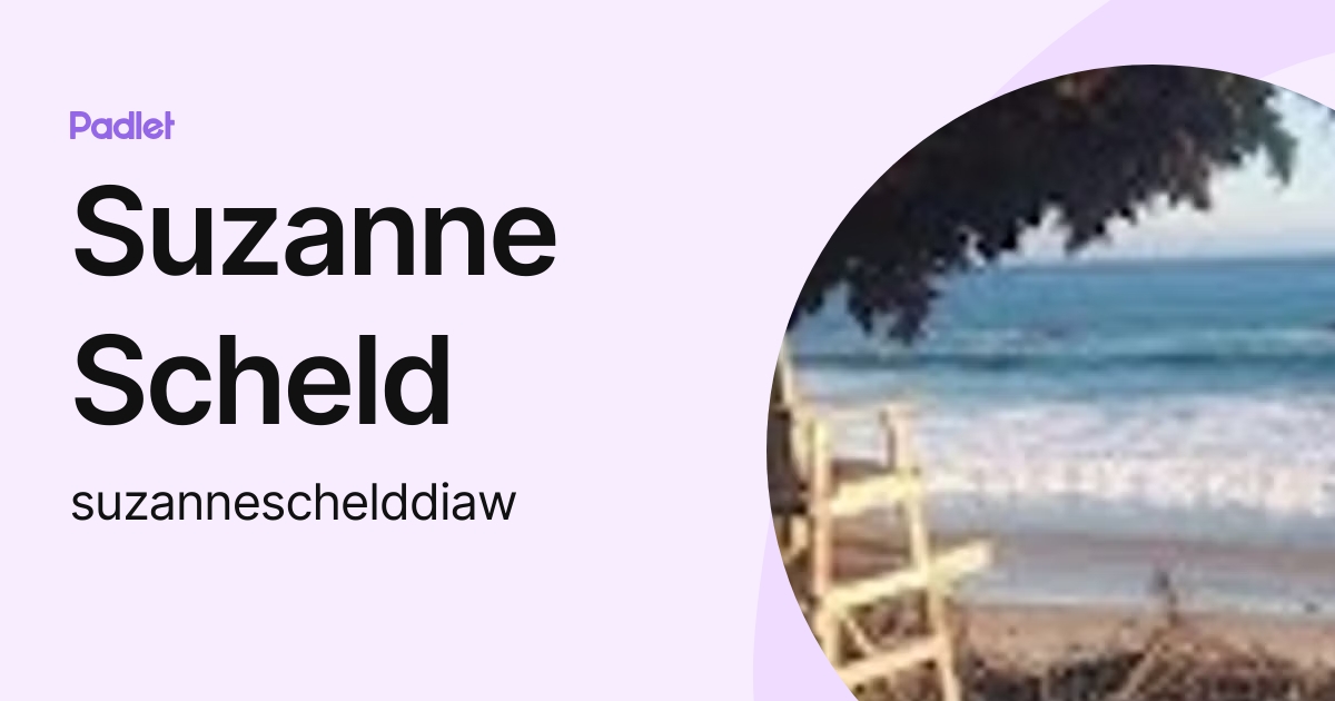Suzanne Scheld (suzanneschelddiaw) profile | Padlet