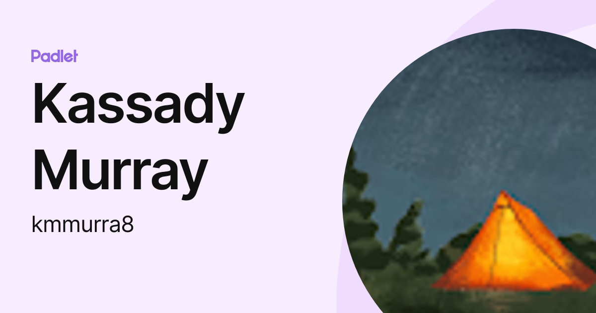 Kassady Murray (kmmurra8) profile | Padlet