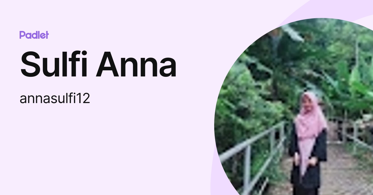 Sulfi Anna (annasulfi12) profile | Padlet