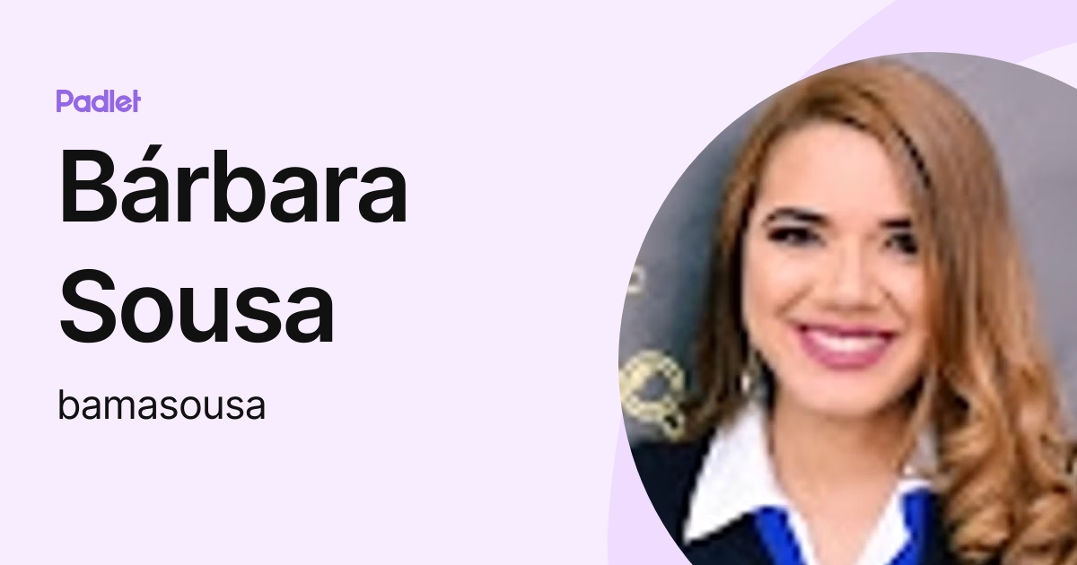 Bárbara Sousa (bamasousa) profile | Padlet