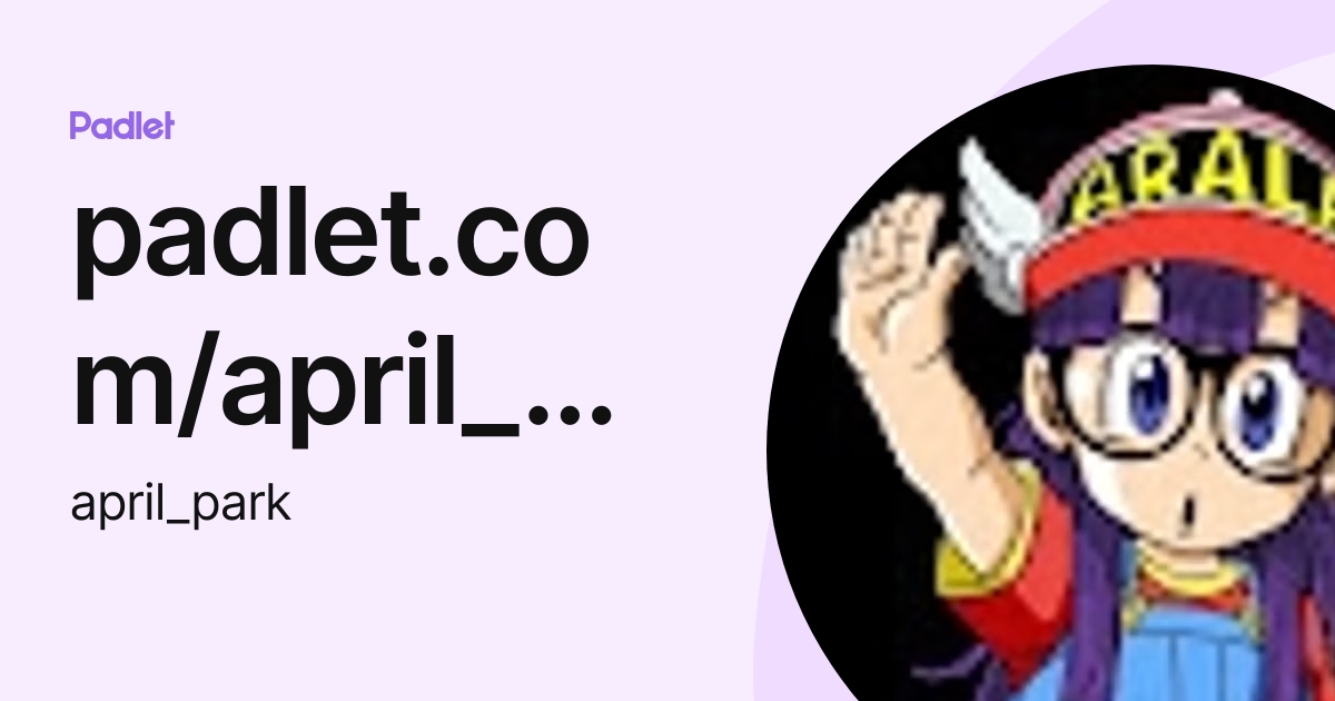 padlet.com/april_park (april_park) profile | Padlet