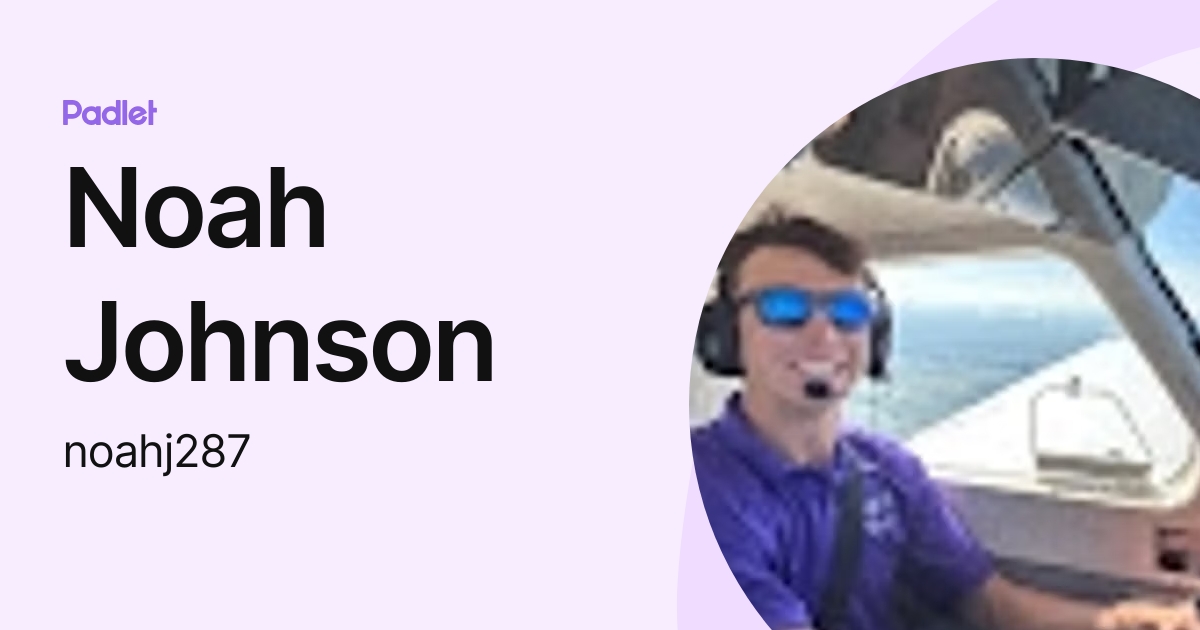 Noah Johnson (noahj287) profile | Padlet