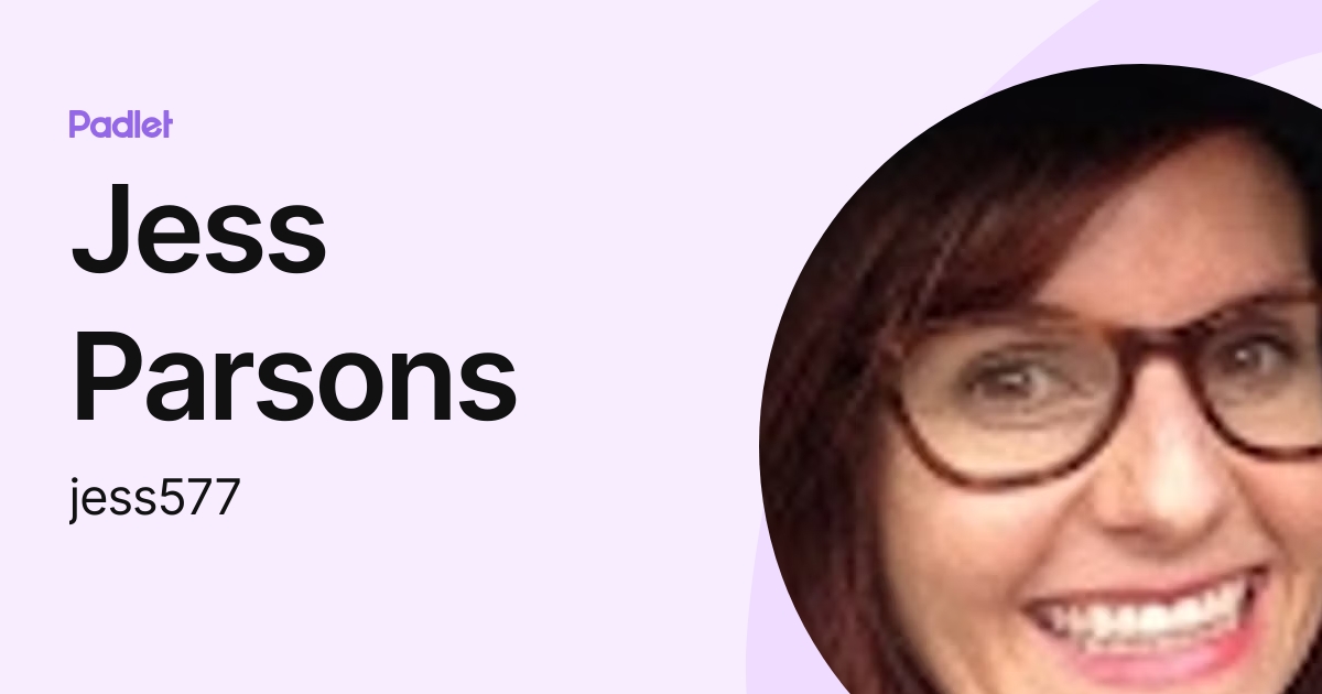 Jess Parsons (jess577) profile | Padlet