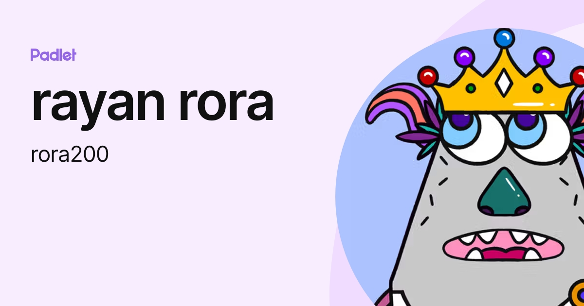 rayan rora (rora200) profile | Padlet