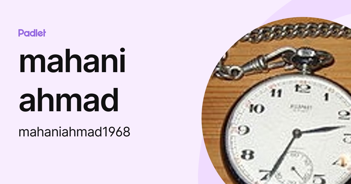 mahani ahmad (mahaniahmad1968) profile | Padlet