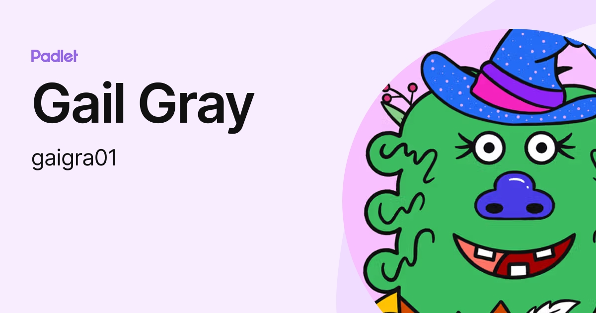 Gail Gray (gaigra01) profile | Padlet
