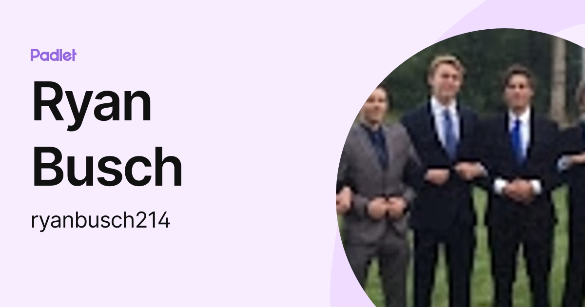 Ryan Busch (ryanbusch214) profile | Padlet