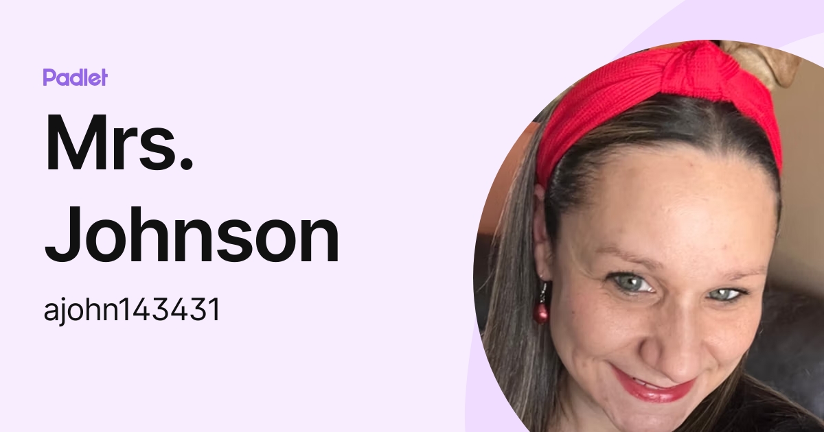 Mrs. Johnson (ajohn143431) profile | Padlet