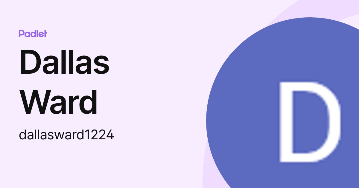 Dallas Ward (dallasward1224) profile | Padlet