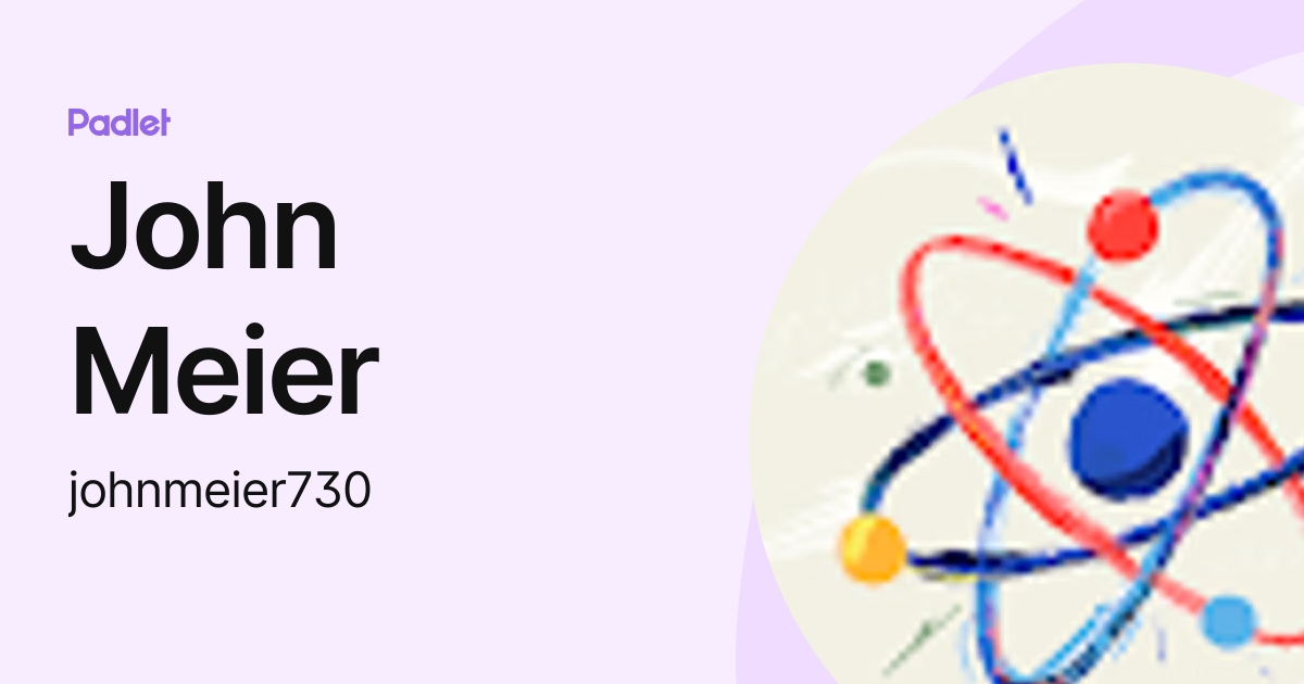 John Meier (johnmeier730) profile | Padlet