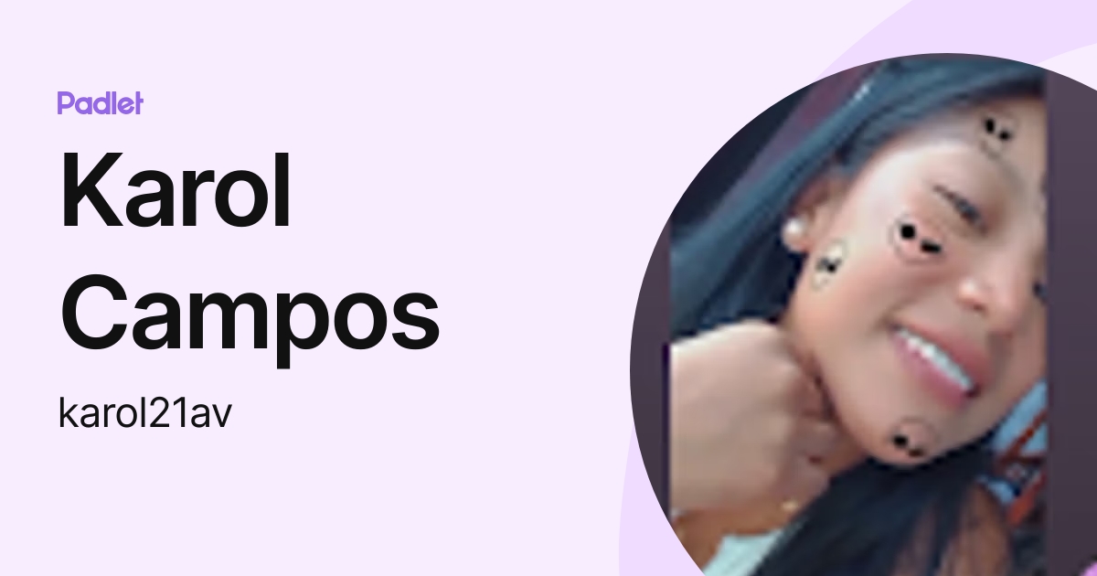 Karol Campos (karol21av) profile | Padlet