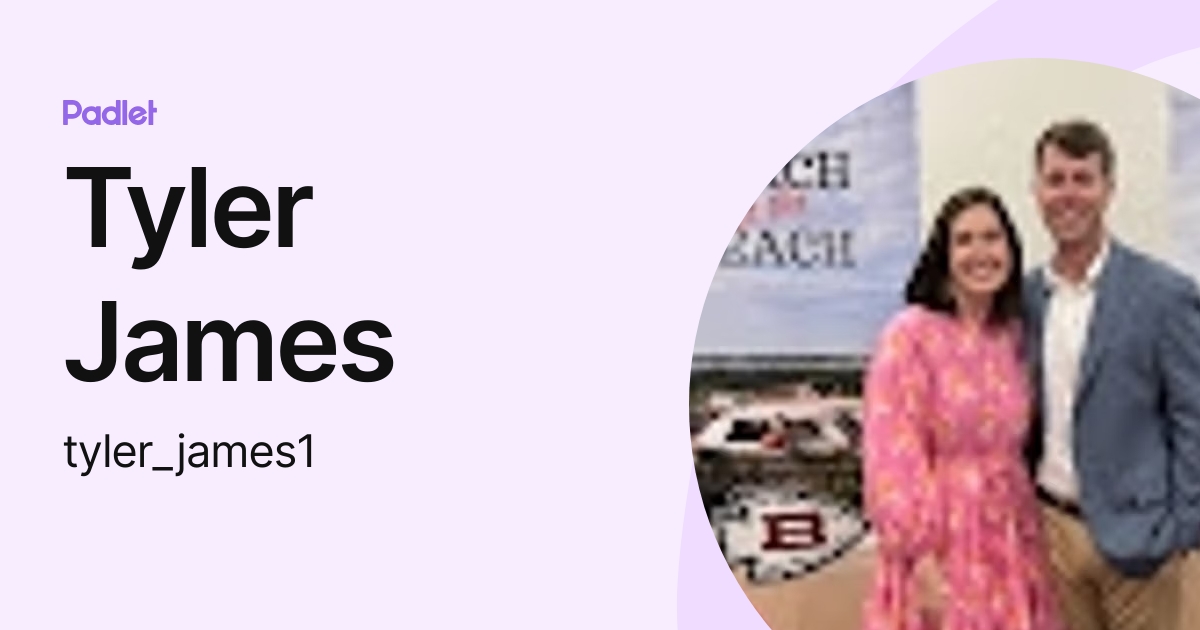 Tyler James (tyler_james1) profile | Padlet