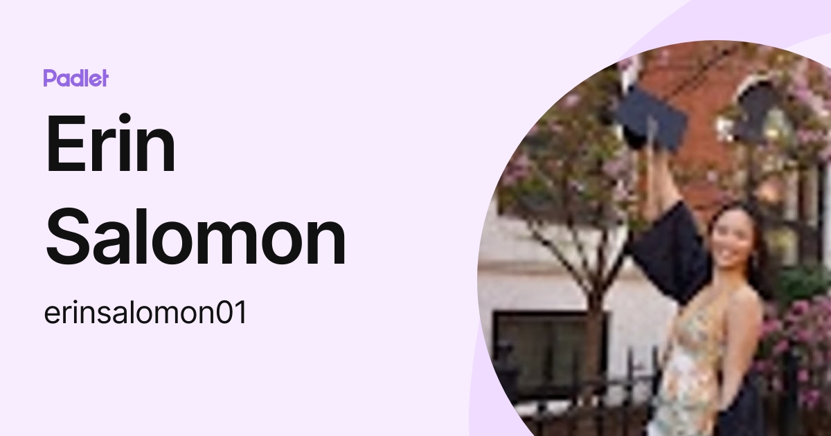 Erin Salomon (erinsalomon01) profile | Padlet