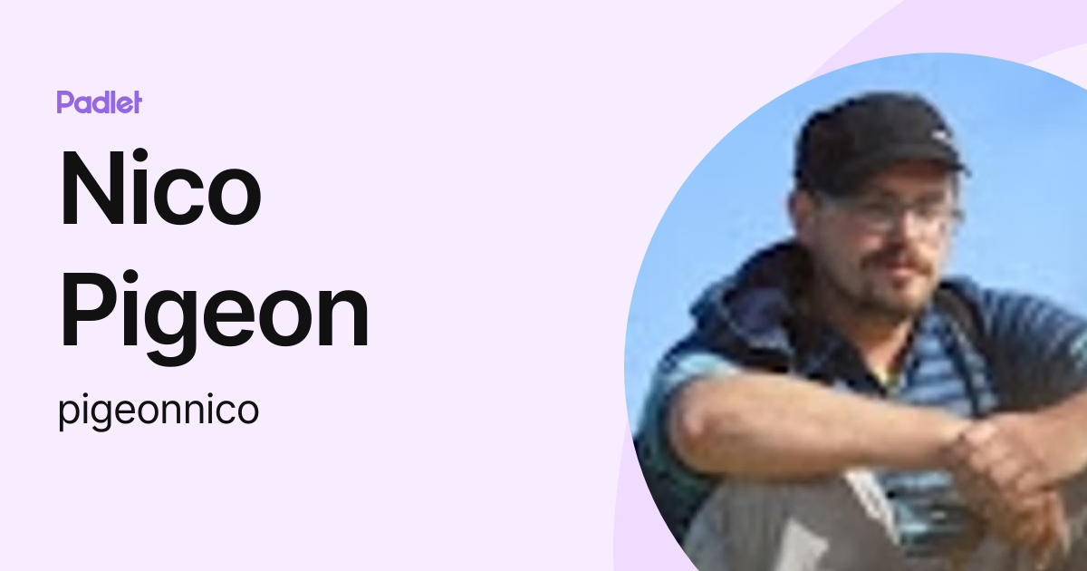Nico Pigeon (pigeonnico) profile | Padlet