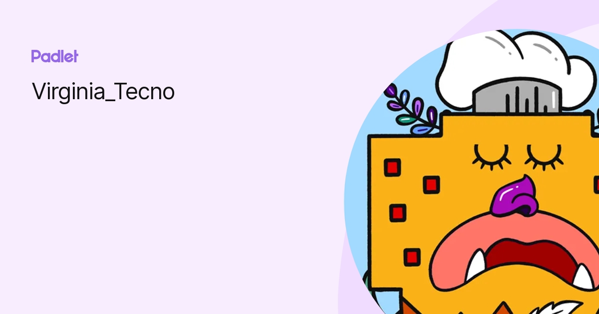 Virginia_Tecno profile | Padlet