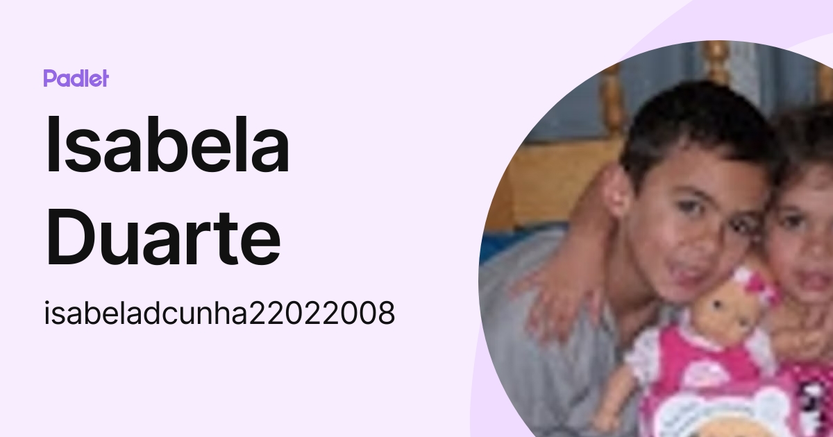 Isabela Duarte (isabeladcunha22022008) profile | Padlet