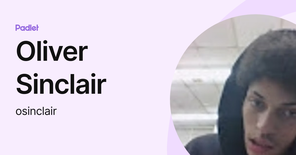 Oliver Sinclair (osinclair) profile | Padlet
