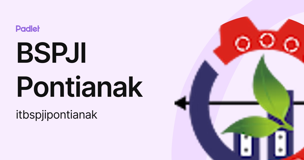 BSPJI Pontianak (itbspjipontianak) profile | Padlet