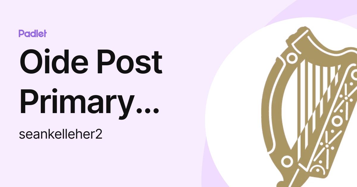 Oide Post Primary Science (seankelleher2) profile | Padlet