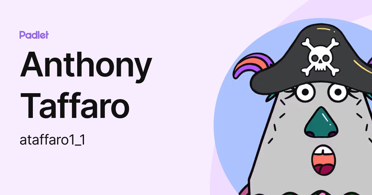 Anthony Taffaro (ataffaro) profile | Padlet