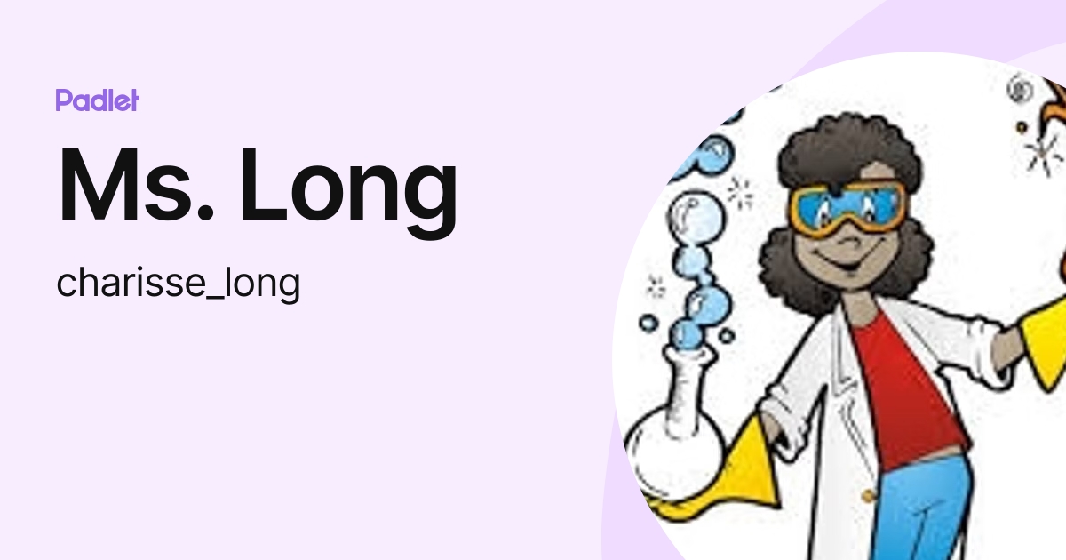 Ms. Long (charisse_long) profile | Padlet