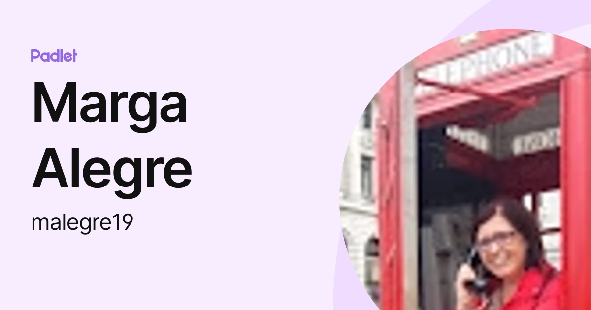Marga Alegre (malegre19) profile | Padlet