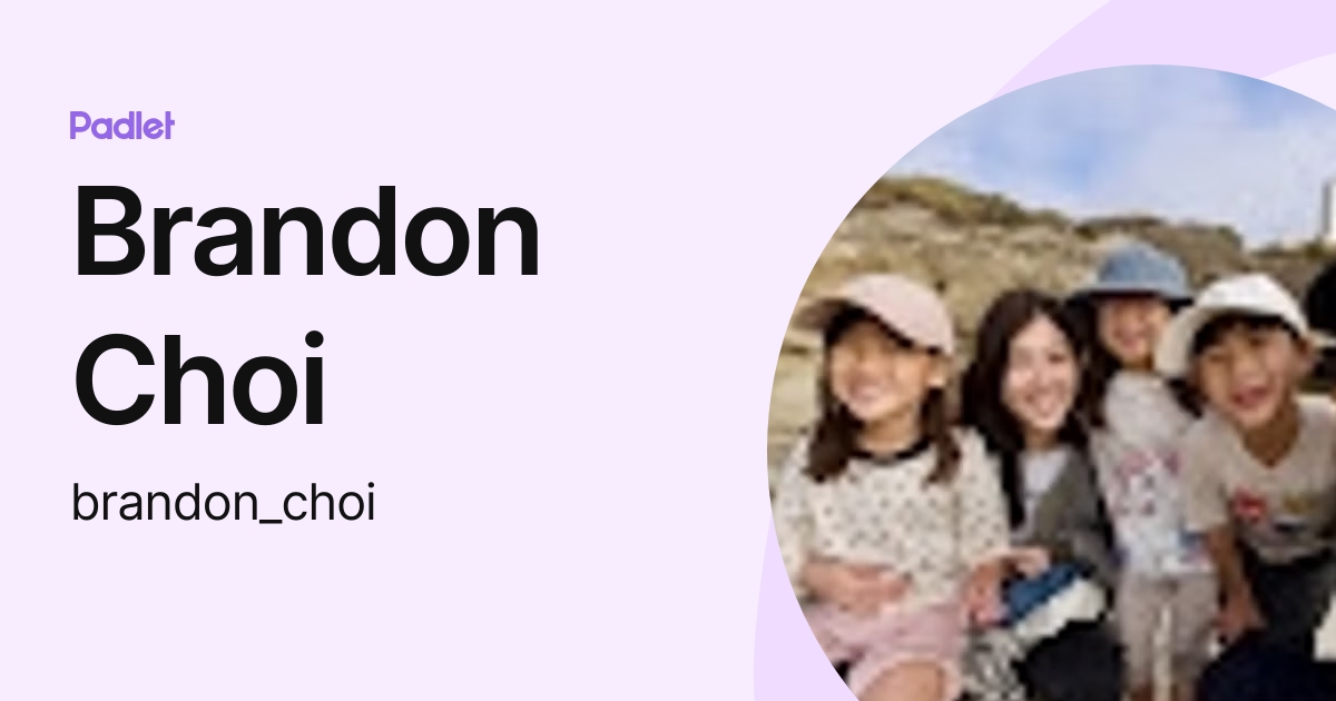 Brandon Choi (brandon_choi) profile | Padlet