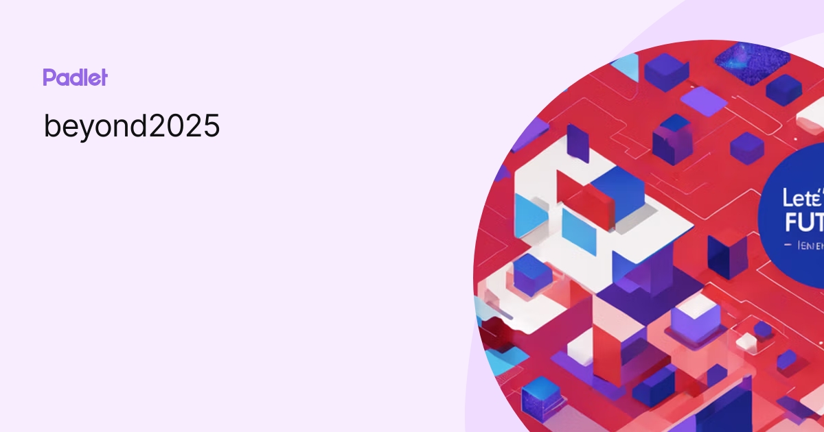 beyond2025 profile | Padlet