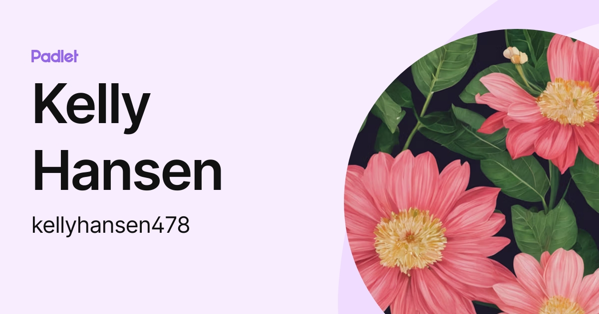 Kelly Hansen (kellyhansen478) profile | Padlet