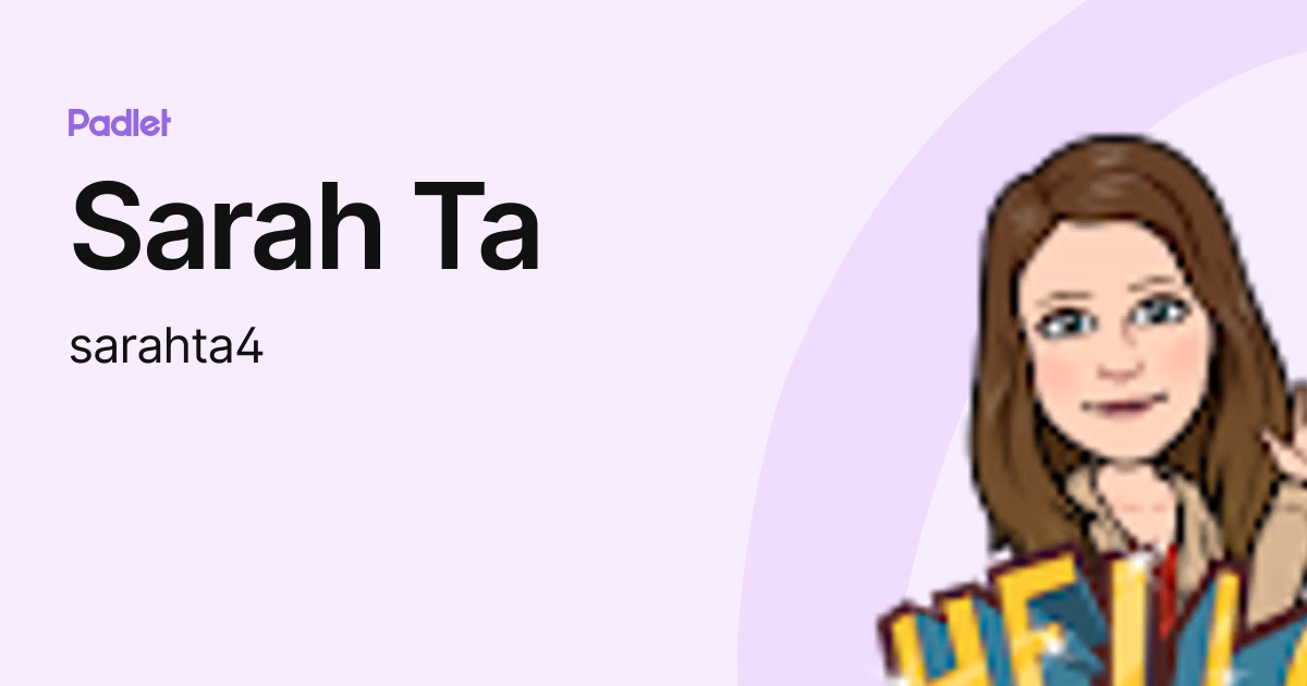 Sarah Ta (sarahta4) profile | Padlet