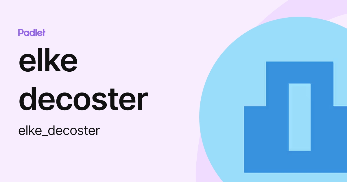 elke decoster (elke_decoster) profile | Padlet