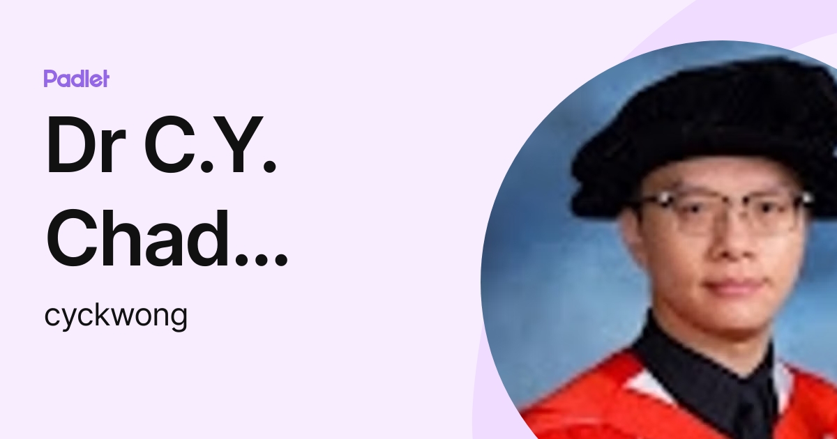 C.Y. Chad Kwong (cyckwong) profile | Padlet