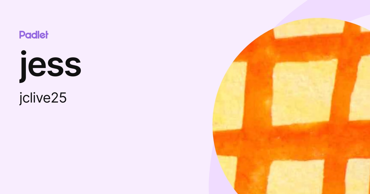 jess (jclive25) profile | Padlet