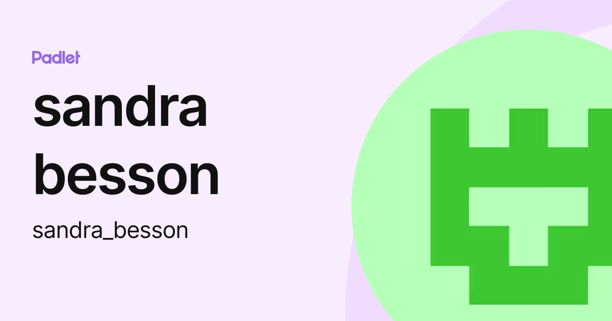 sandra besson (sandra_besson) profile | Padlet