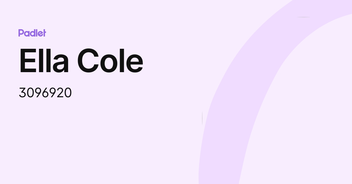Ella Cole (3096920) profile | Padlet