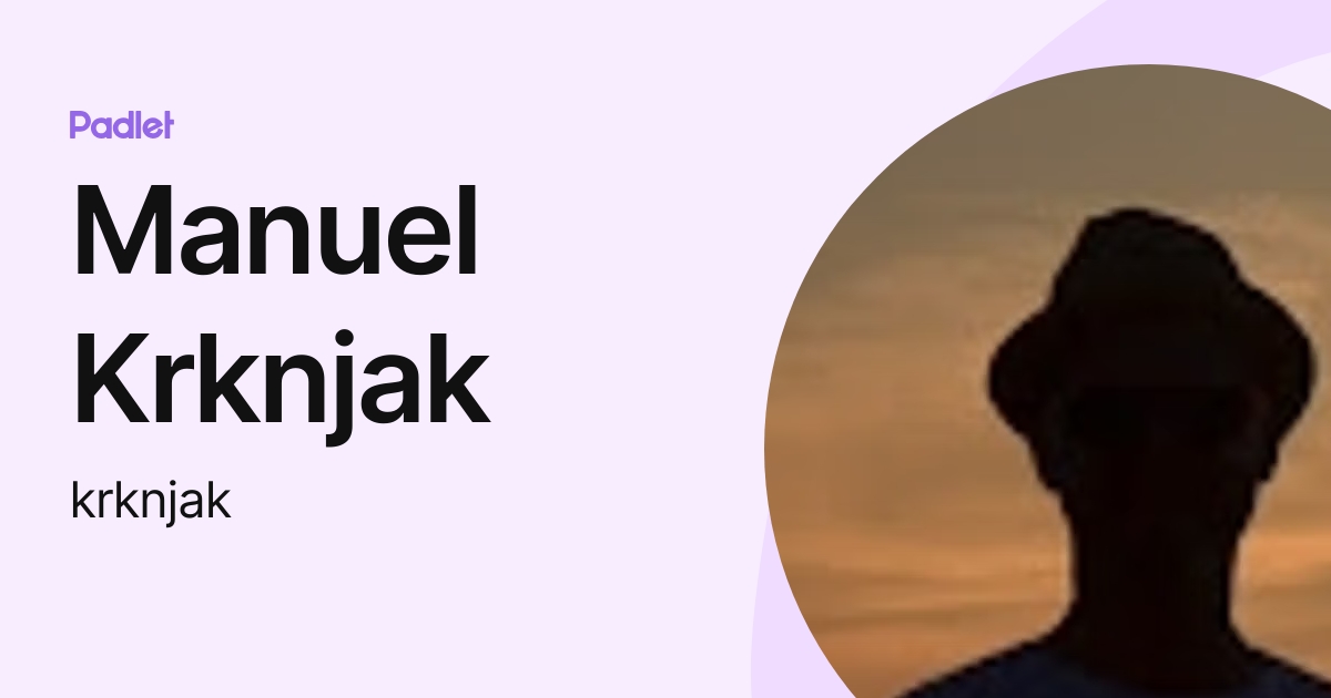 Manuel Krknjak (krknjak) profile | Padlet