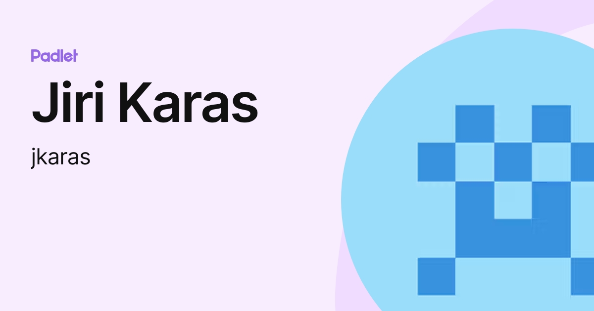Jiri Karas (jkaras) profile | Padlet