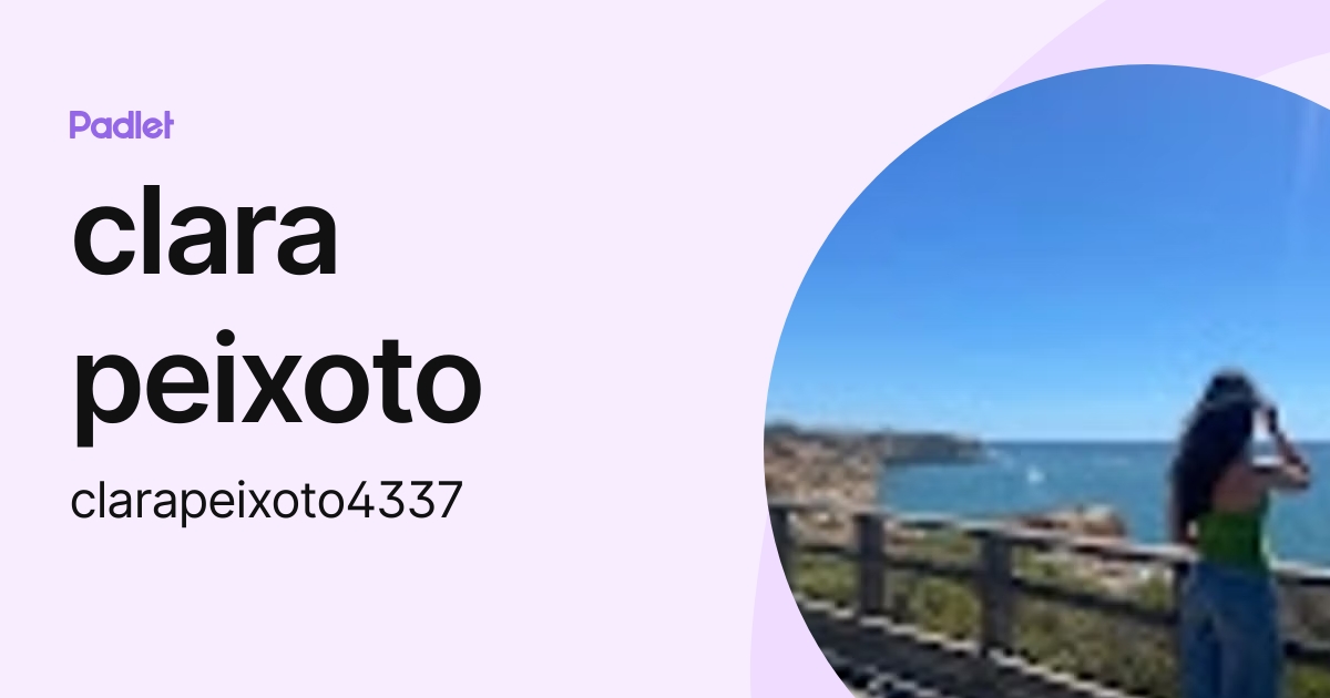 clara peixoto (clarapeixoto4337) profile | Padlet