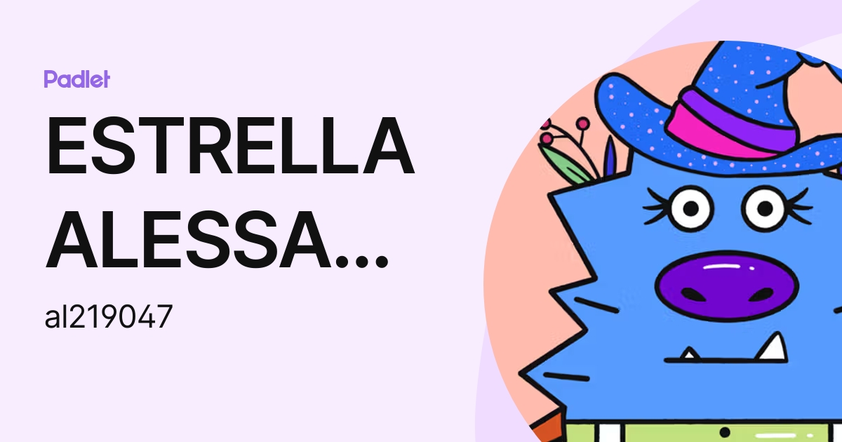 ESTRELLA ALESSANDRA HERRERA ZAVALA (al219047) profile | Padlet