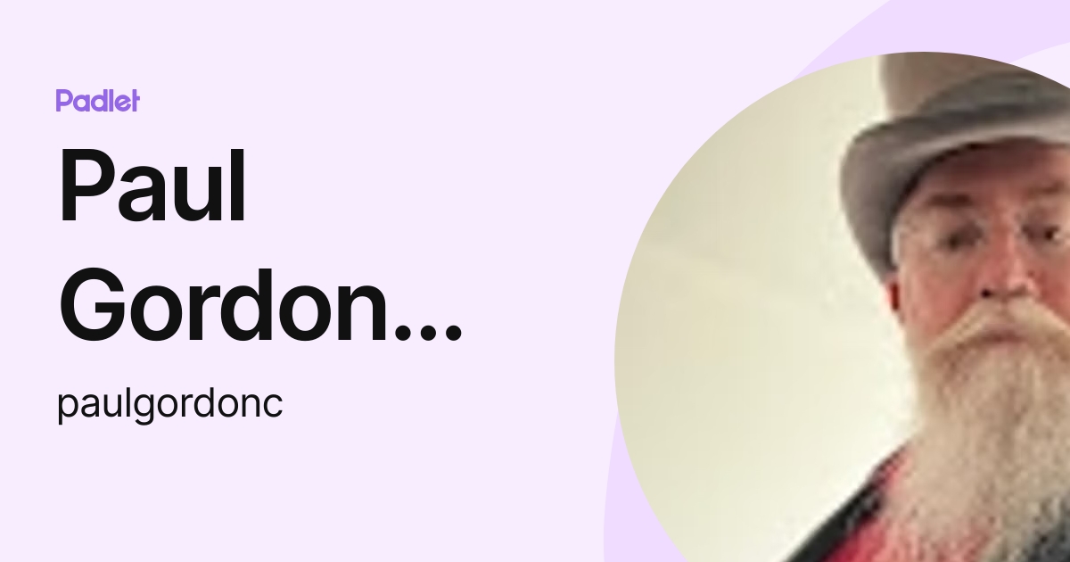 Paul Gordon Cooke (paulgordonc) profile | Padlet