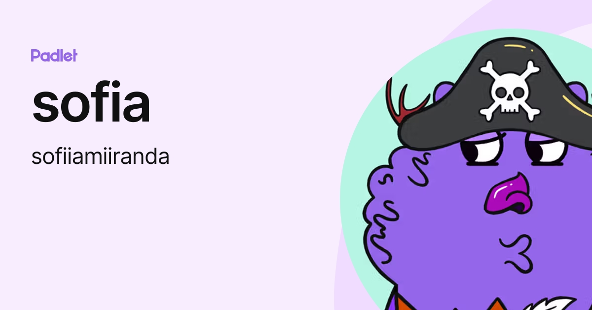 sofia (sofiiamiiranda) profile | Padlet
