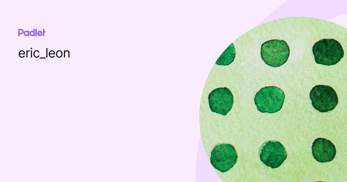 eric_leon profile | Padlet