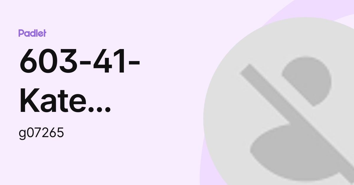 603-41- Kate Cheng-鄭卉暄 (g07265) profile | Padlet