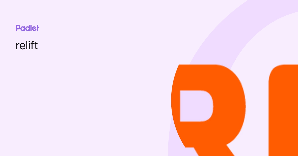 relift profile | Padlet