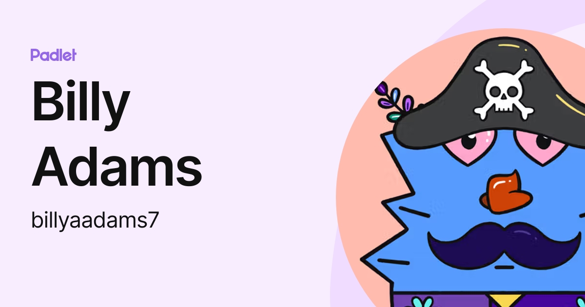 Billy Adams (billyaadams7) profile | Padlet